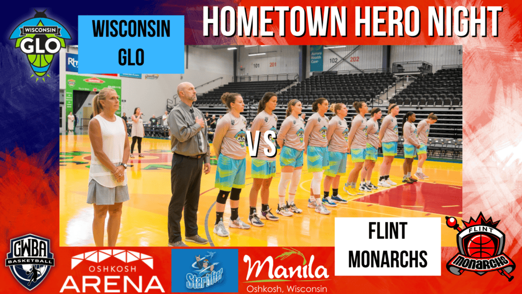WISCONSIN GLO VS. FLINT MONARCHS - Oshkosh Arena